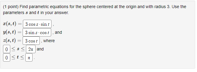 Solved 1 Point Find Parametric Equations For The Sphere