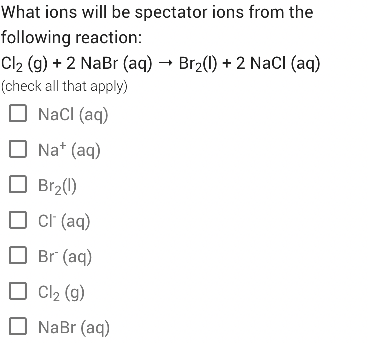 Solved What ions will be spectator ions from the following | Chegg.com