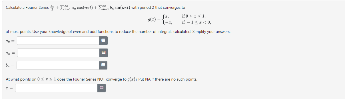 Solved Calculate a Fourier Series | Chegg.com