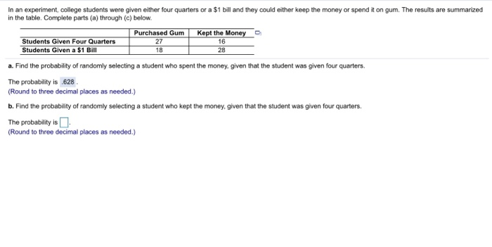 Solved In an experiment, college students were given either | Chegg.com