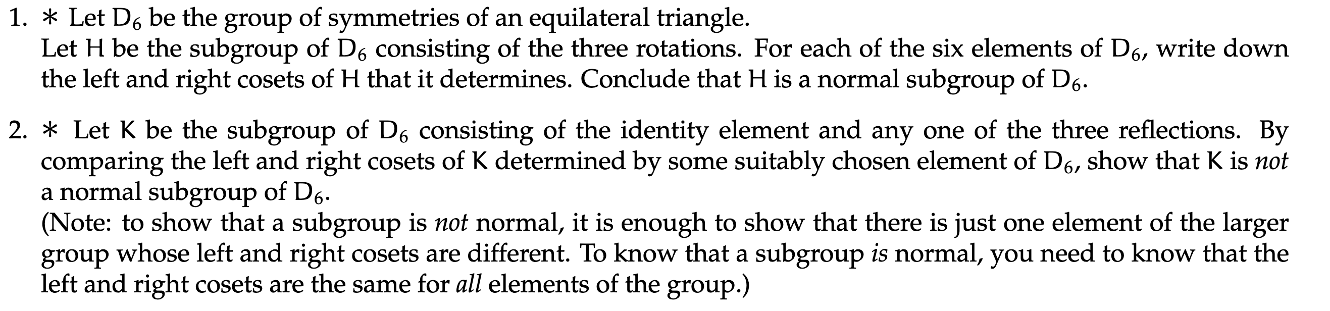 Solved 1. ∗ Let D6 be the group of symmetries of an | Chegg.com
