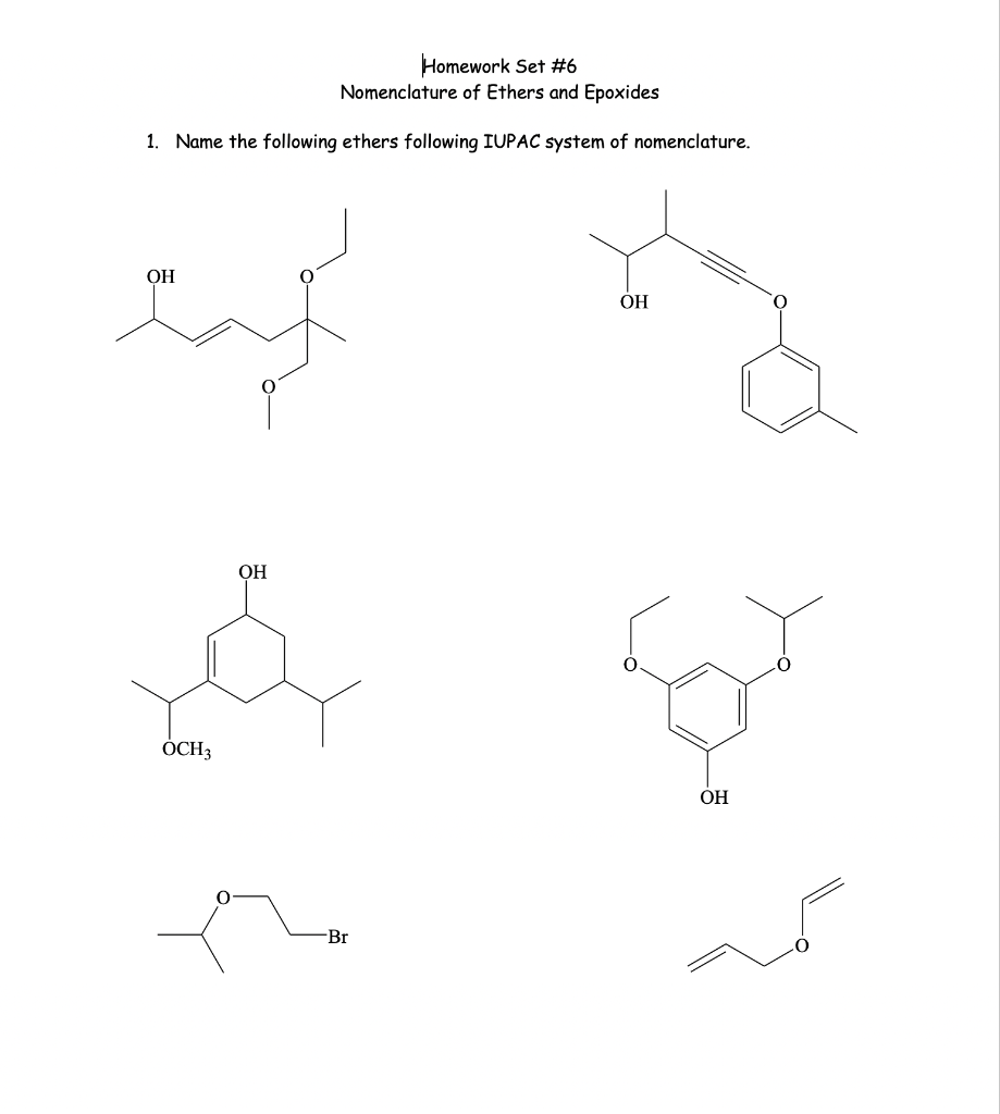 Solved Homework Set #6 Nomenclature of Ethers and Epoxides | Chegg.com