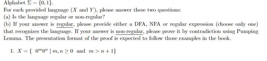 Alphabet Σ={0,1} For each provided language (X and | Chegg.com