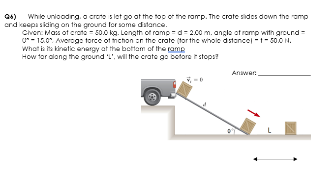 Solved Q6) and keeps sliding on the ground for some | Chegg.com