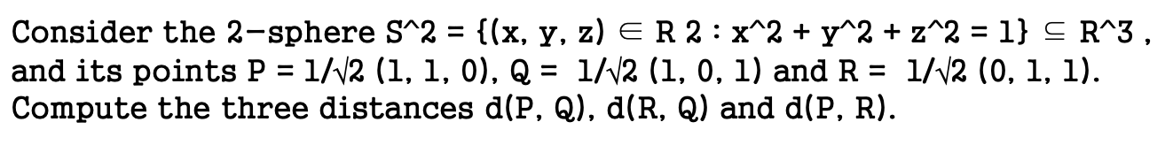 [Solved]: Consider the 2-sphere S2={(x,y,z)R2:x2+y2+z2=1}R