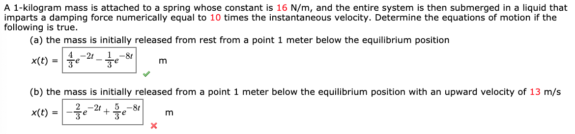 Solved A 1-kilogram mass is attached to a spring whose | Chegg.com