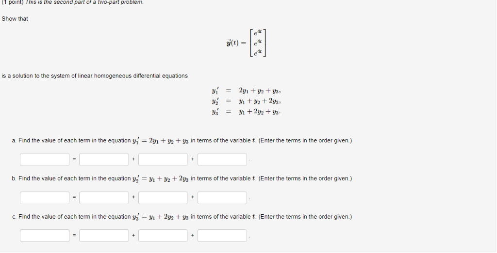 Solved (1 point) ThiS the second part of a two-part problem. | Chegg.com