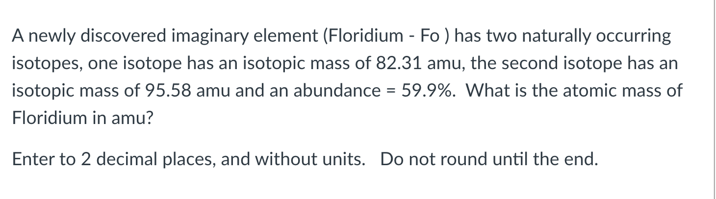 Solved A newly discovered imaginary element (Floridium - Fo | Chegg.com