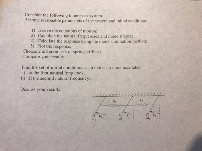 Solved Consider the following three mass system. Assume | Chegg.com