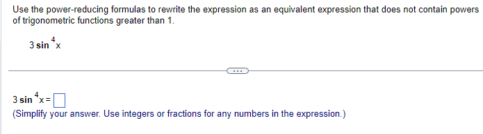 Solved Use the power-reducing formulas to rewrite the | Chegg.com