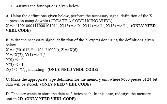 Solved 1. Answer the four options given below A. Using the | Chegg.com