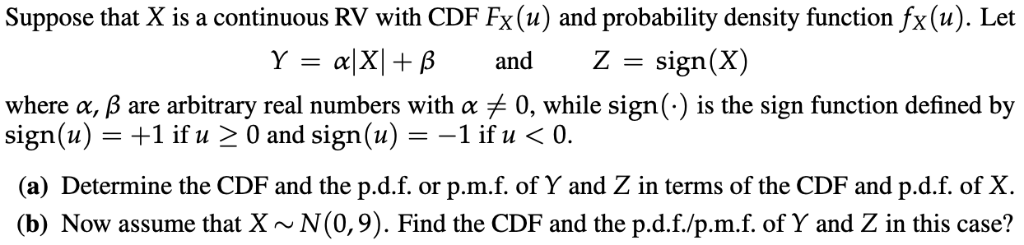Solved Suppose that X is a continuous RV with CDF Fx(u) and | Chegg.com