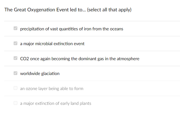 Solved The Great Oxygenation Event led to... (select all | Chegg.com