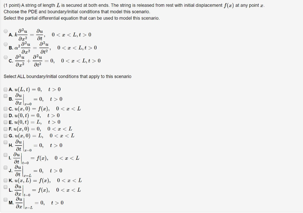 Solved (1 point) A string of length L is secured at both | Chegg.com