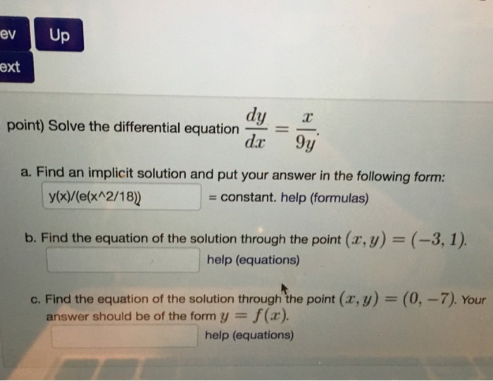 Solved Solve the differential equation dy/dx = x/9y. Find | Chegg.com