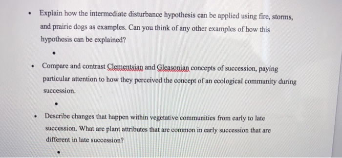 Solved Explain how the intermediate disturbance hypothesis | Chegg.com