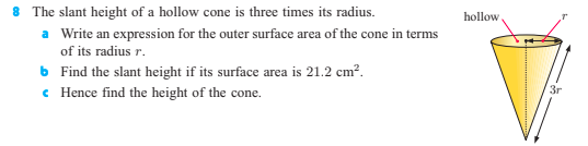 Solved hollow 8. The slant height of a hollow cone is three | Chegg.com