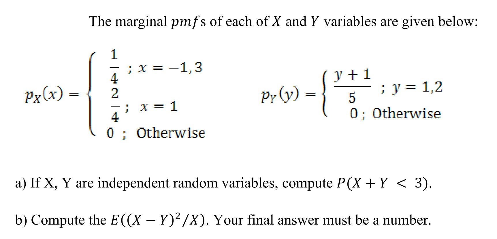 Solved The marginal pmfs of each of X and Y variables are | Chegg.com