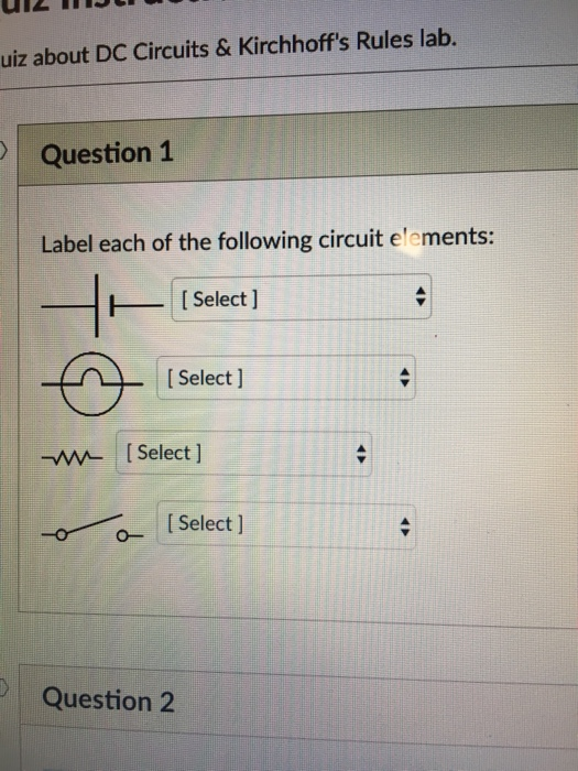 Solved uiz about DC Circuits & Kirchhoff's Rules lab. | Chegg.com