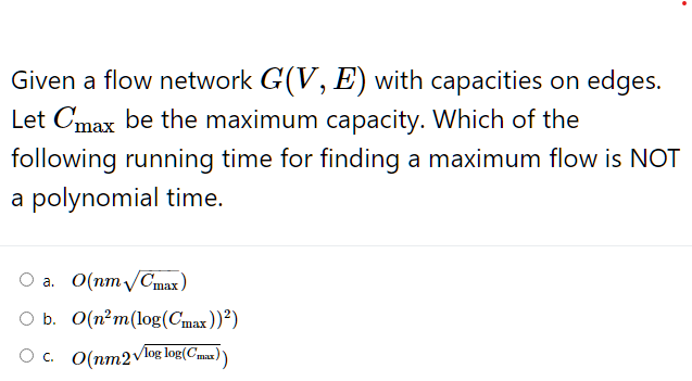 Solved Given a flow network G(V,E) with capacities on edges. | Chegg.com