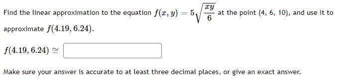 Solved Find the linear approximation to the equation | Chegg.com