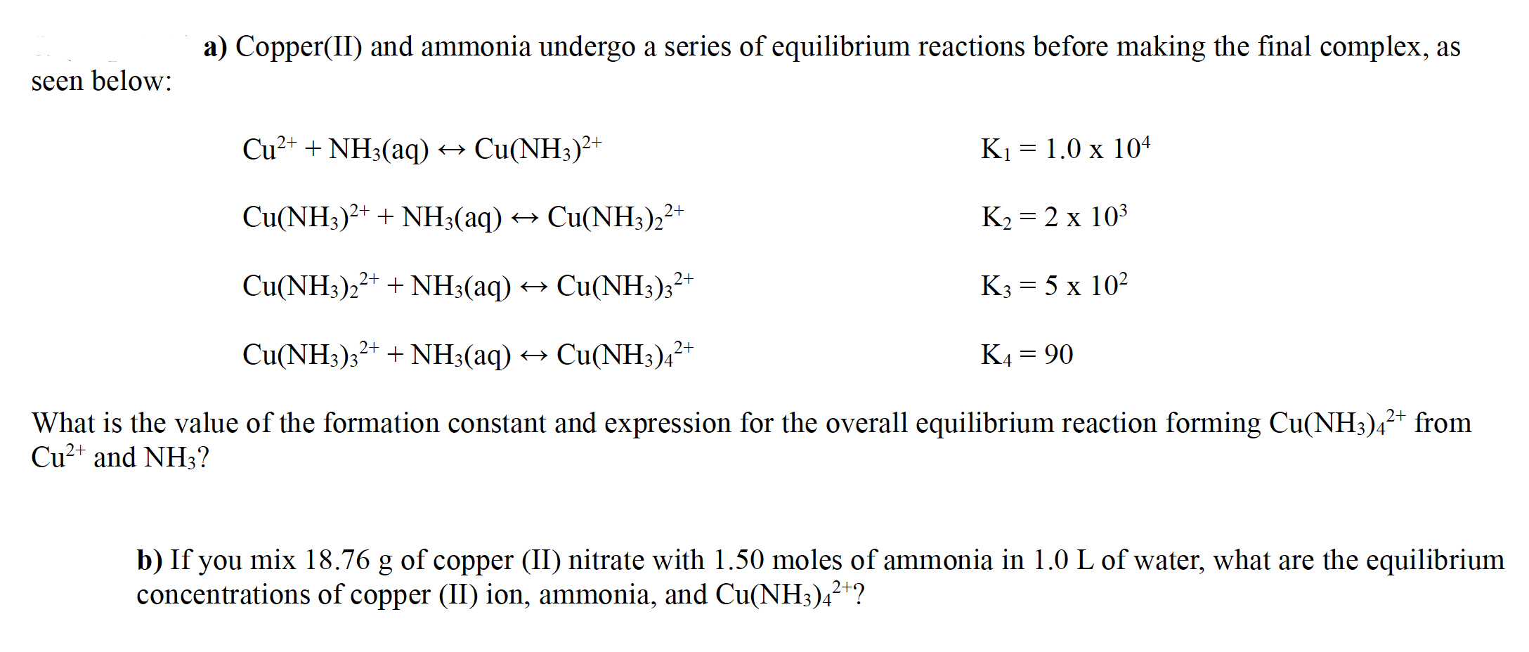 Solved a) Copper(II) and ammonia undergo a series of | Chegg.com