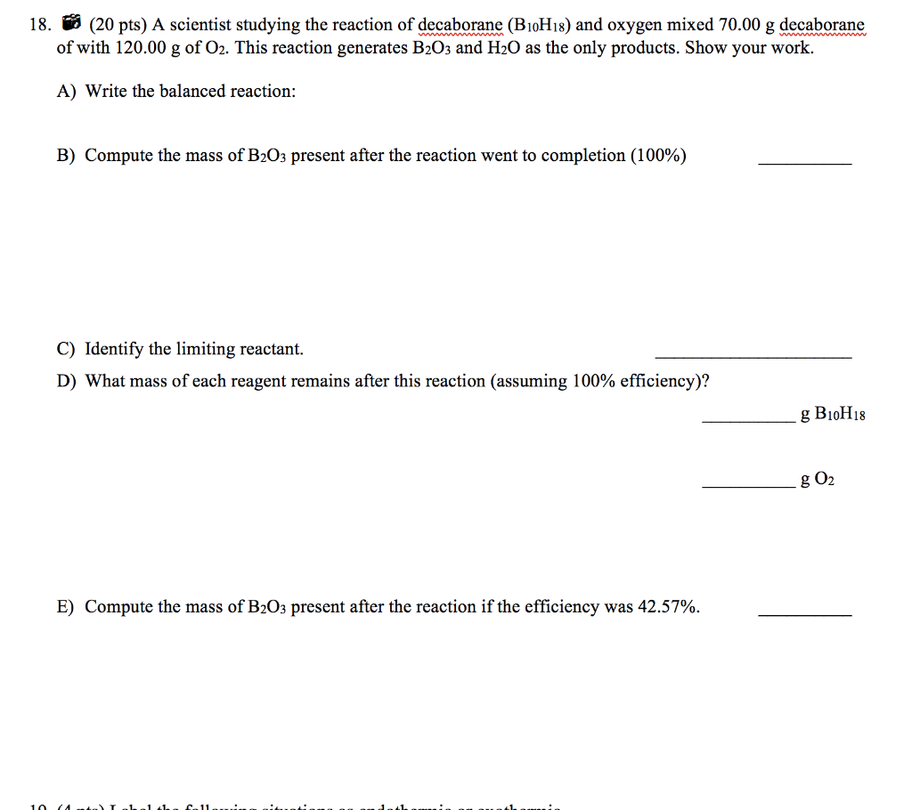 Solved 18. (20 pts) A scientist studying the reaction of | Chegg.com