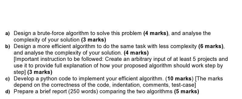a) Design a brute-force algorithm to solve this | Chegg.com