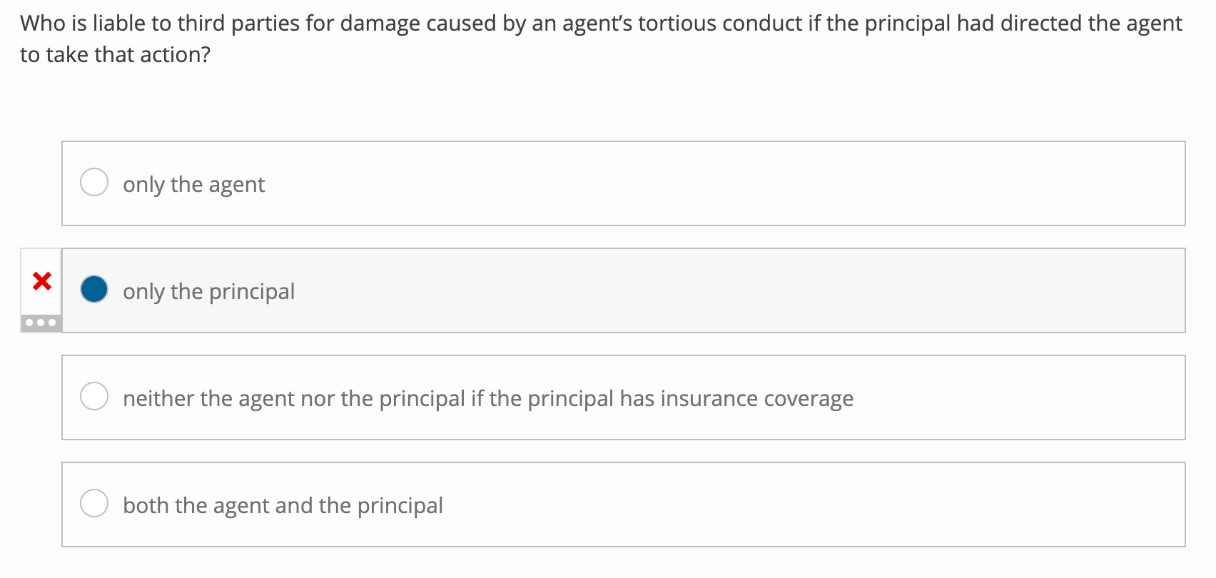 Solved If harm is done by an agent, and it is discovered | Chegg.com