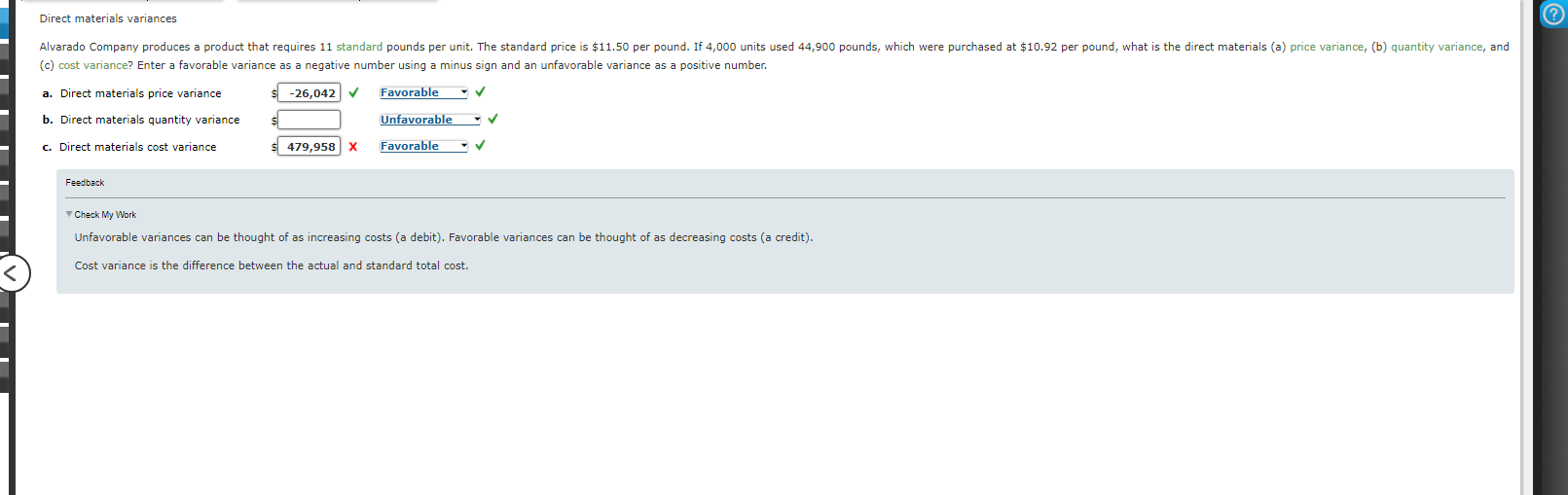 Solved Direct materials variances(c) ﻿cost variance? Enter a | Chegg.com