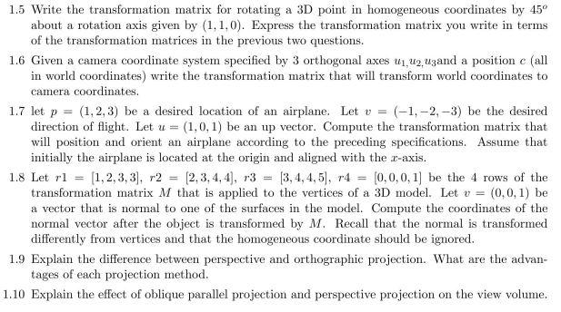 Solved a 1.5 Write the transformation matrix for rotating a | Chegg.com