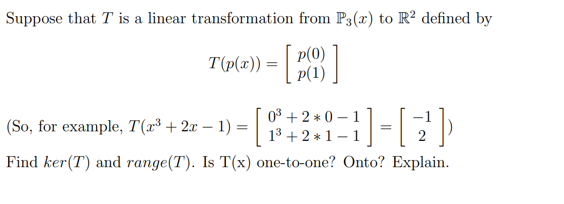 Solved Suppose that T is a linear transformation from P3(x) | Chegg.com