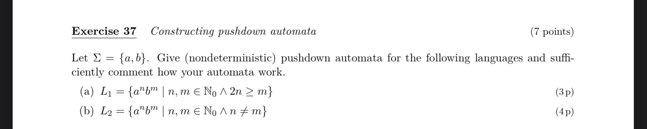 Solved Exercise 37 Constructing pushdown automata (7 points) | Chegg.com