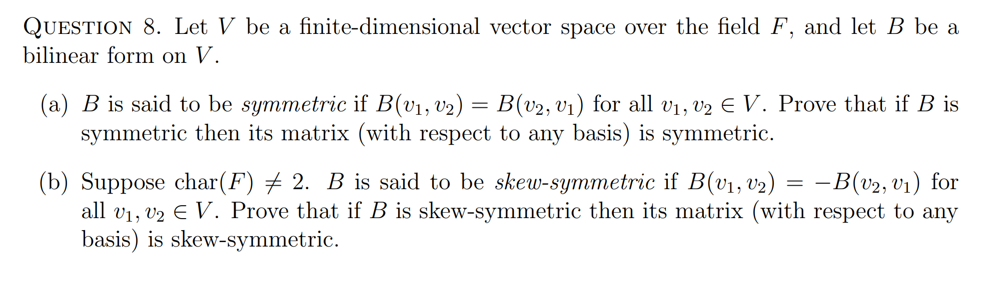 Solved QUESTION 8. Let V be a finite-dimensional vector | Chegg.com
