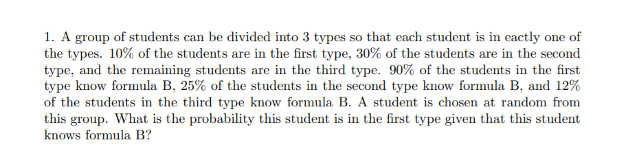 Solved 1. A group of students can be divided into 3 types so | Chegg.com