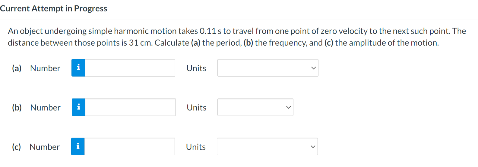 Solved An object undergoing simple harmonic motion takes | Chegg.com