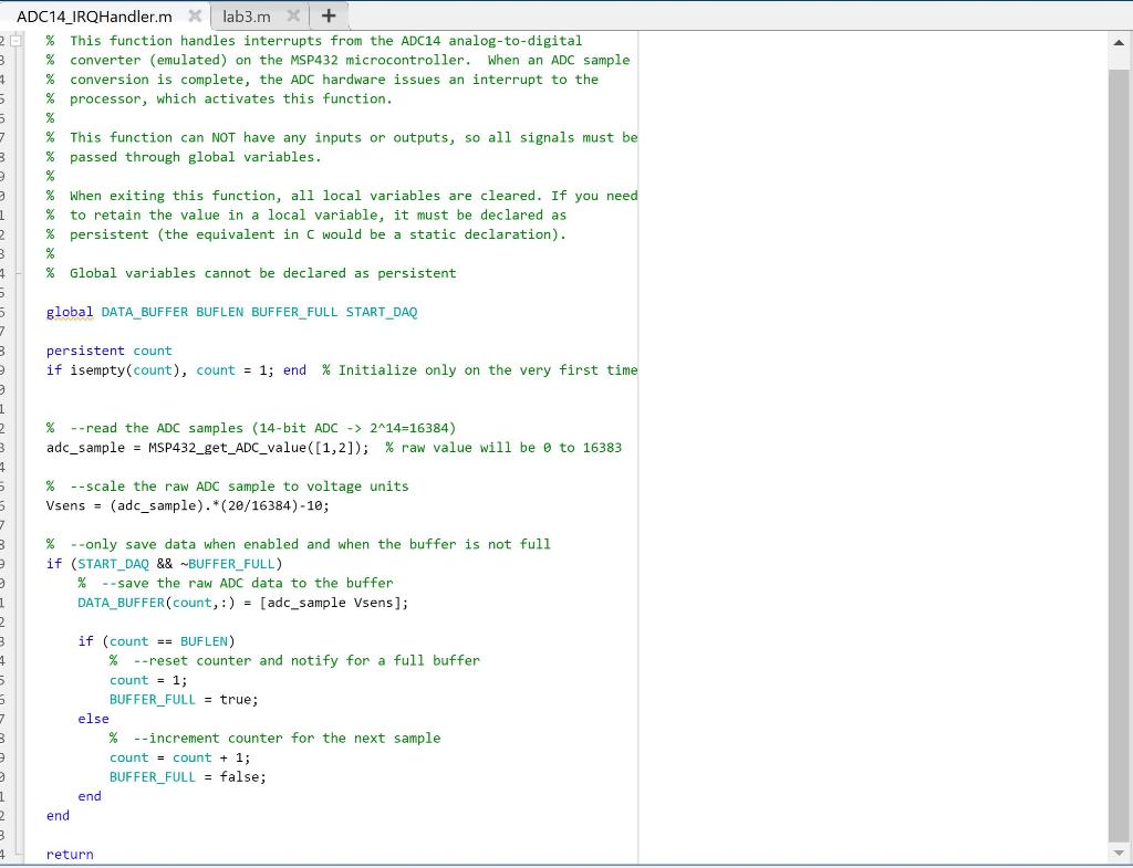 First open the lab3.m file in Matlab and observe the | Chegg.com