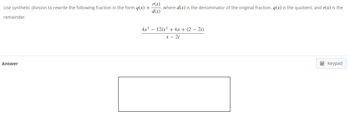 Solved Use synthetic division to rewrite the following | Chegg.com