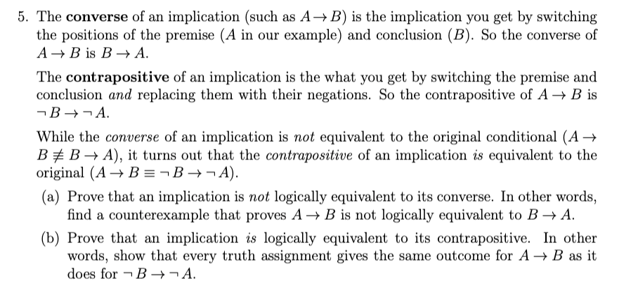 Solved 5. The converse of an implication (such as A→B ) is | Chegg.com