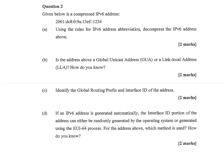 Solved Question 2Given below is a compressed IPv6 ﻿address: | Chegg.com