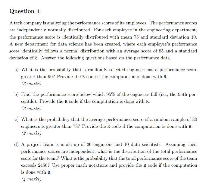 Solved Question 4A tech company is analyzing the performance | Chegg.com