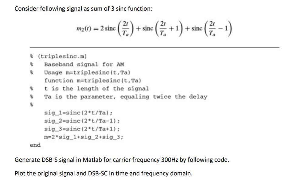 Solved Consider following signal as sum of 3 sinc | Chegg.com