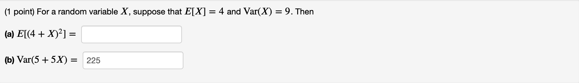 Solved (1 point) For a random variable X, suppose that E[X] | Chegg.com