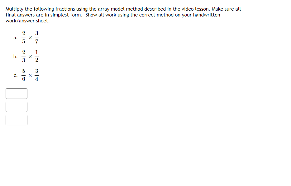 Solved Multiply the following fractions using the array | Chegg.com