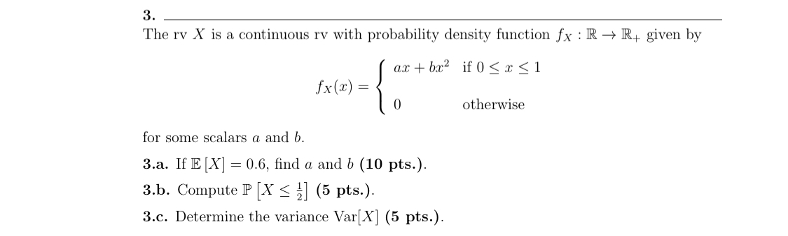 Solved The rv X is a continuous rv with probability density | Chegg.com