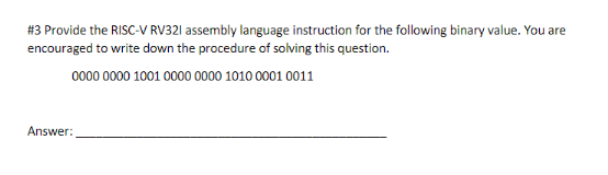 Solved #3 Provide the RISC-V RV32l assembly language | Chegg.com