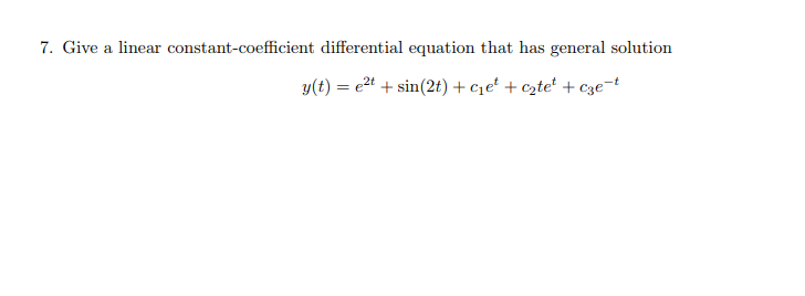 Solved Give a linear constant-coefficient differential | Chegg.com
