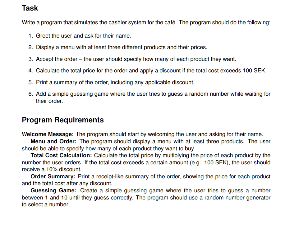 Solved Program RequirementsWelcome Message: The program | Chegg.com