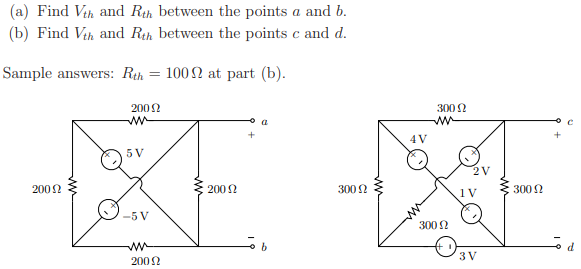 Solved (a) Find Vth and Rth between the points a and b. (b) | Chegg.com