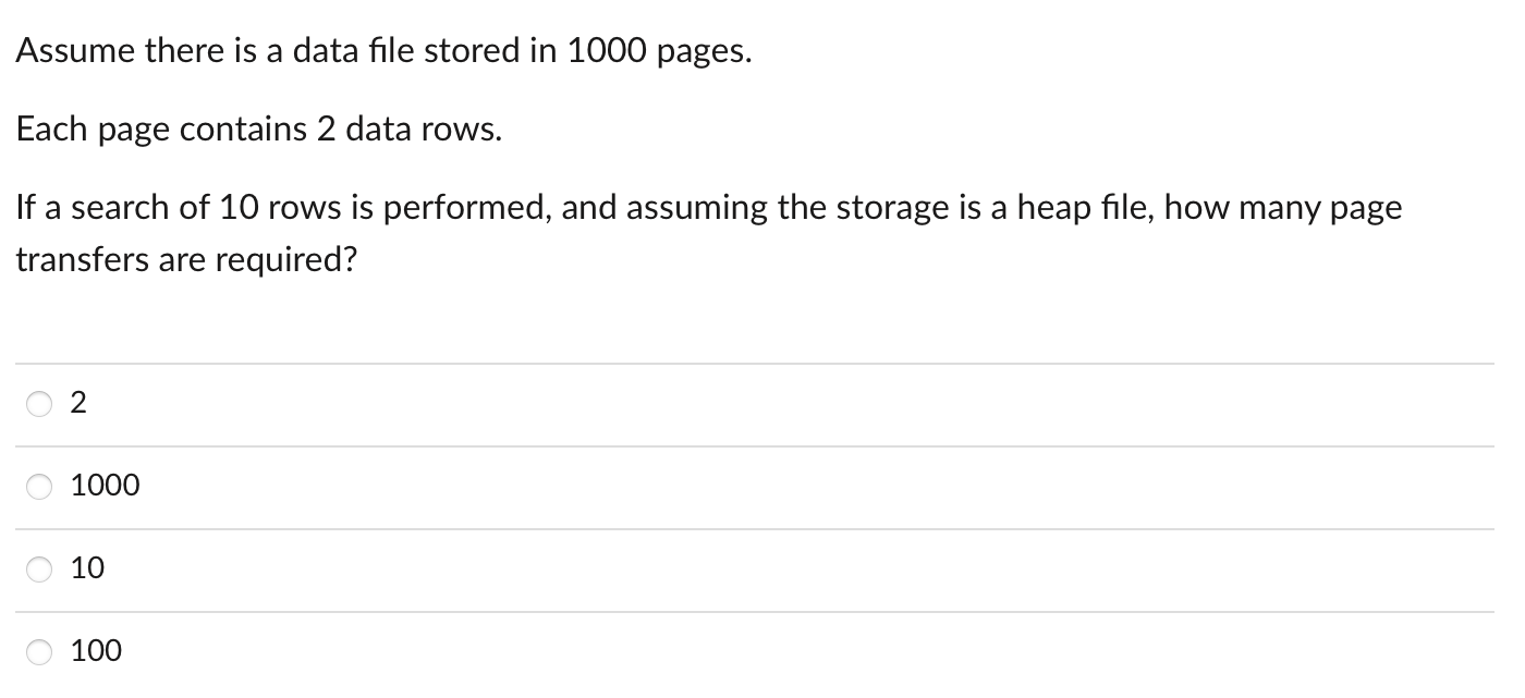 Solved Assume There Is A Data File Stored In 1000 Pages A Chegg